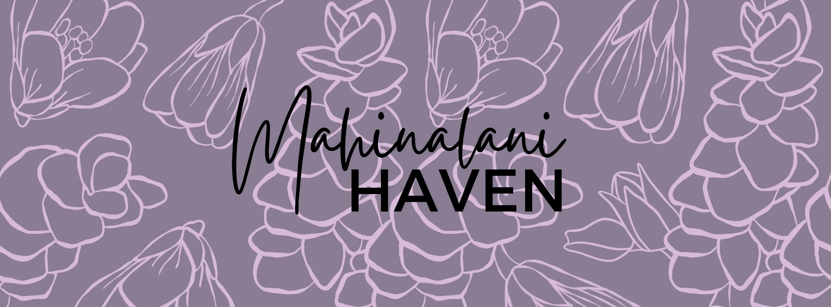 Mahinalani Haven